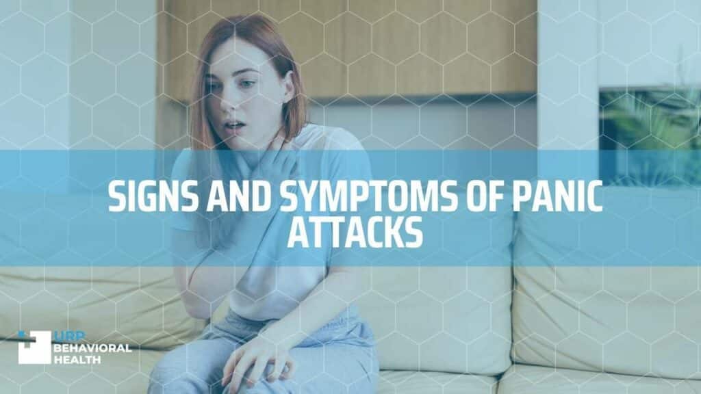 Panic Attacks: Symptoms and Causes Panic Disorder - URP Behavioral Health