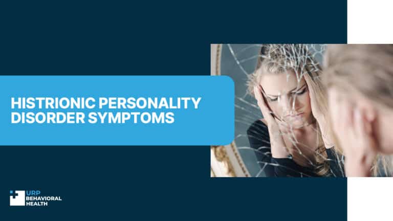 Understanding Histrionic Personality Disorder: Symptoms, Causes & Treatment